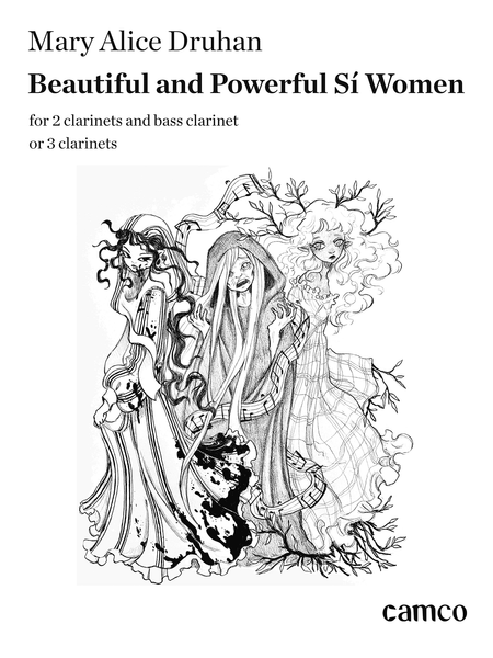 Druhan: Beautiful and Powerful Sí Women for 3 B-flat Clarinets | CAMco ...