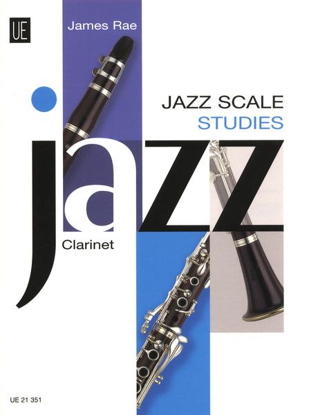 Rae, James: Jazz Scale Studies for Clarinet | CAMco – CAMco Music, LLC